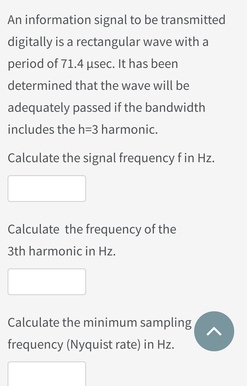 Solved An information signal to be transmitted digitally is | Chegg.com