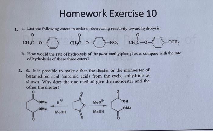 Solved Homework Exercise 10 1. a. List the following esters | Chegg.com