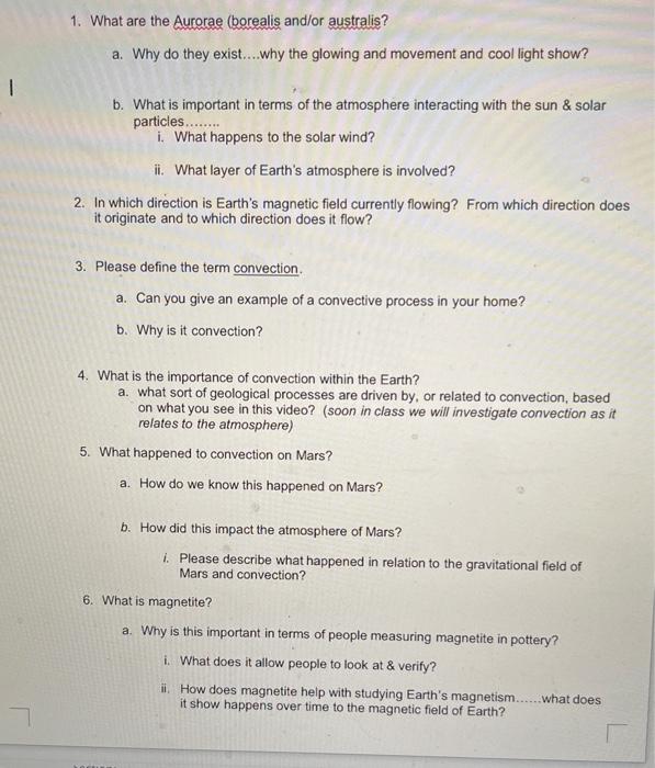 Solved 1. What are the Aurorae (borealis and/or australis? | Chegg.com
