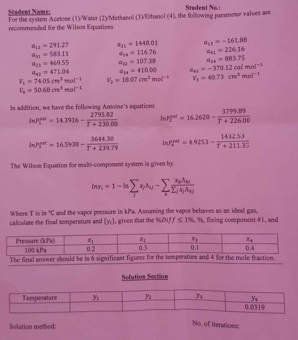 Solved Student No.: Student Name: For the system Acetone | Chegg.com