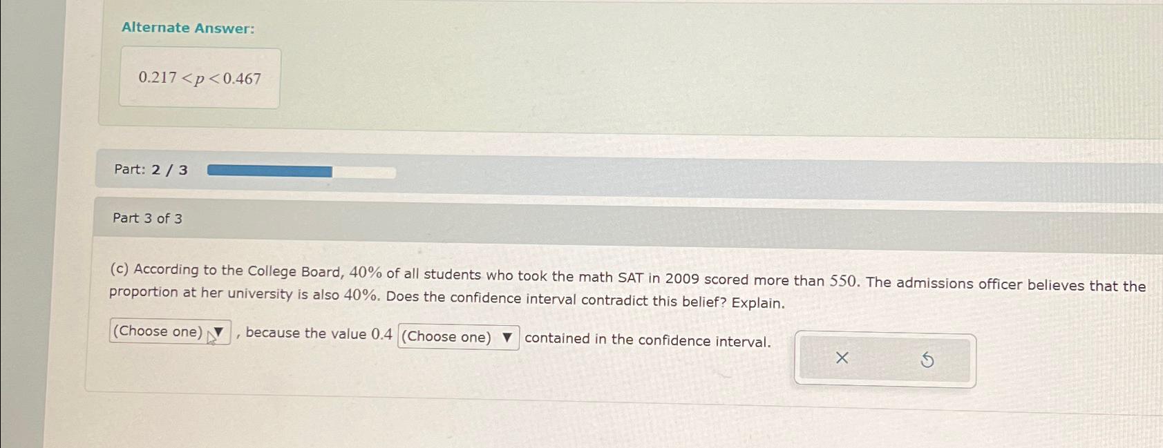 Solved Alternate Answer:2340%40%0.217Part: 23Part 3 of 3(c) | Chegg.com
