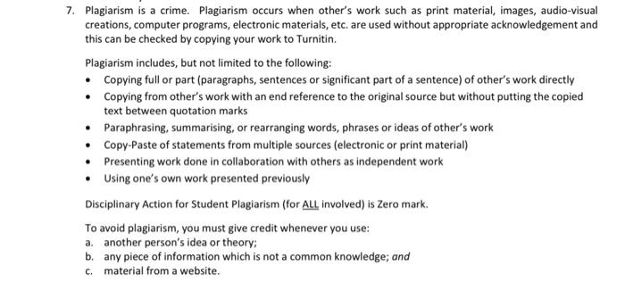 Solved 7. Plagiarism is a crime. Plagiarism occurs when | Chegg.com