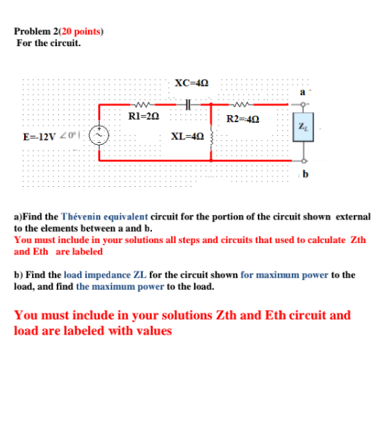 Solved Problem 2(20 points) For the circuit. a)Find the | Chegg.com
