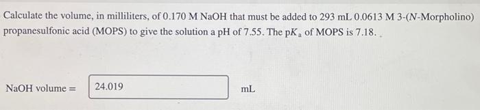 Solved Calculate the volume, in milliliters, of 0.170 M NaOH | Chegg.com