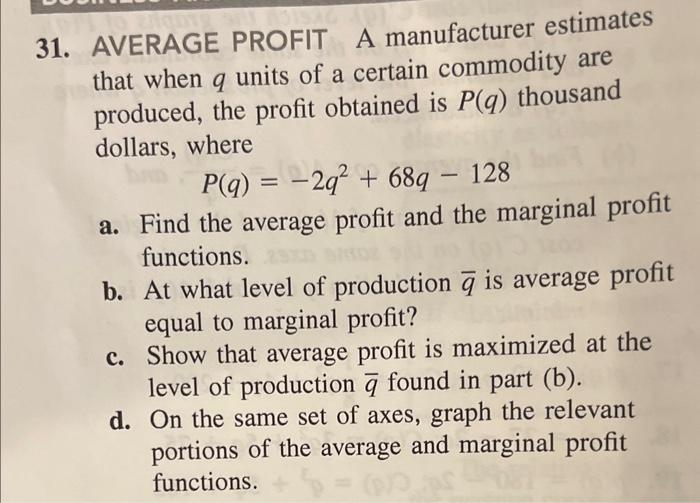 Solved AVERAGE PROFIT A manufacturer estimates that when q | Chegg.com