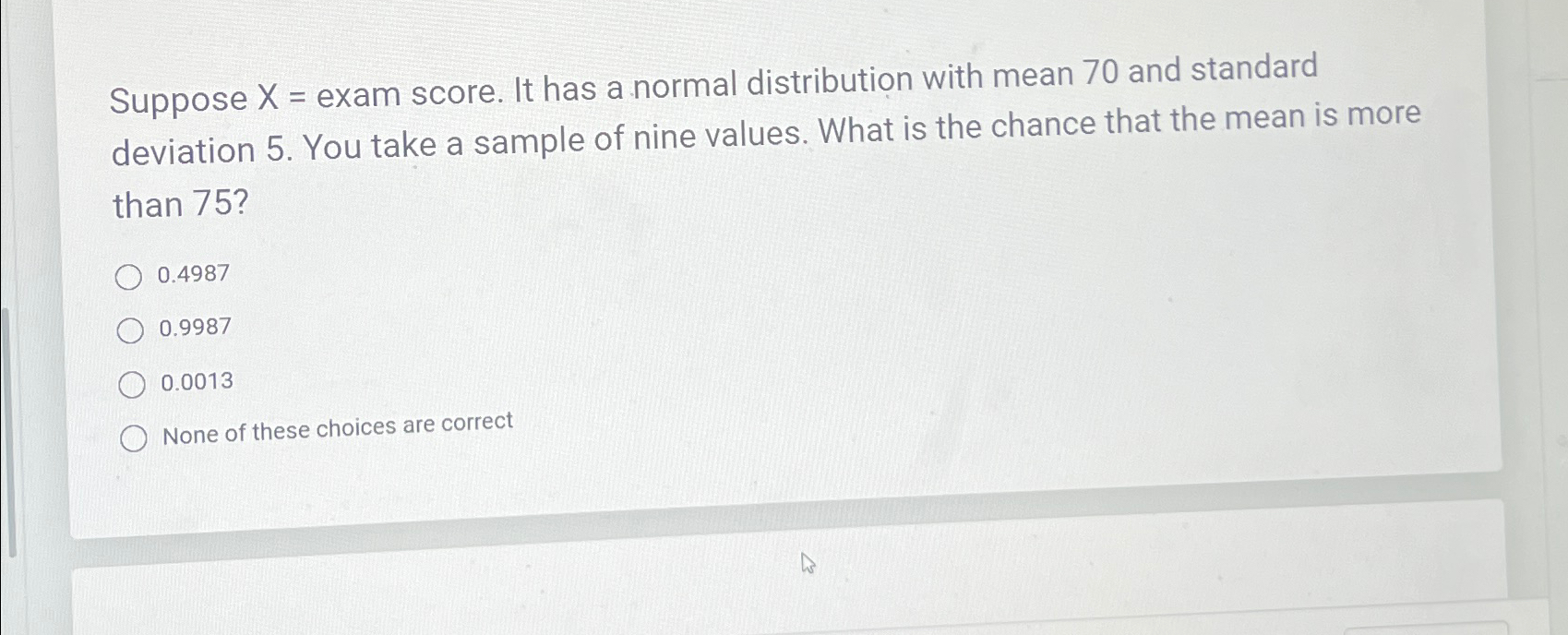 Solved Suppose x= ﻿exam score. It has a normal distribution | Chegg.com