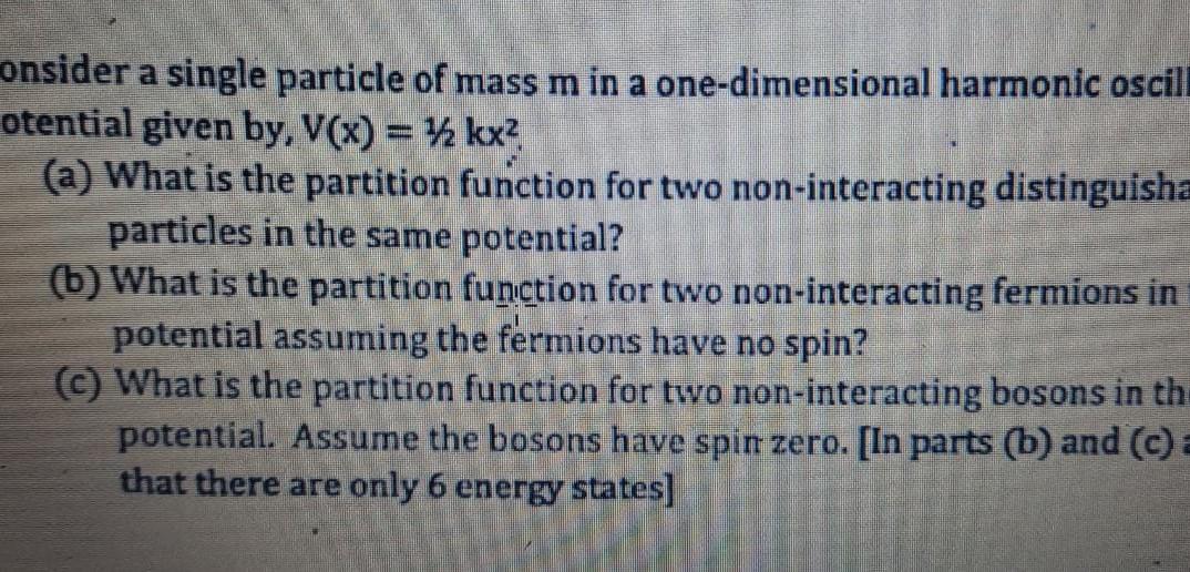 Solved onsider a single particle of mass m in a | Chegg.com