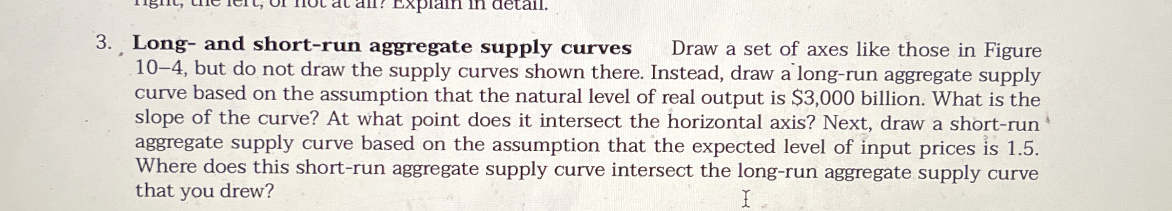 Solved Long- ﻿and short-run aggregate supply curves Draw a | Chegg.com