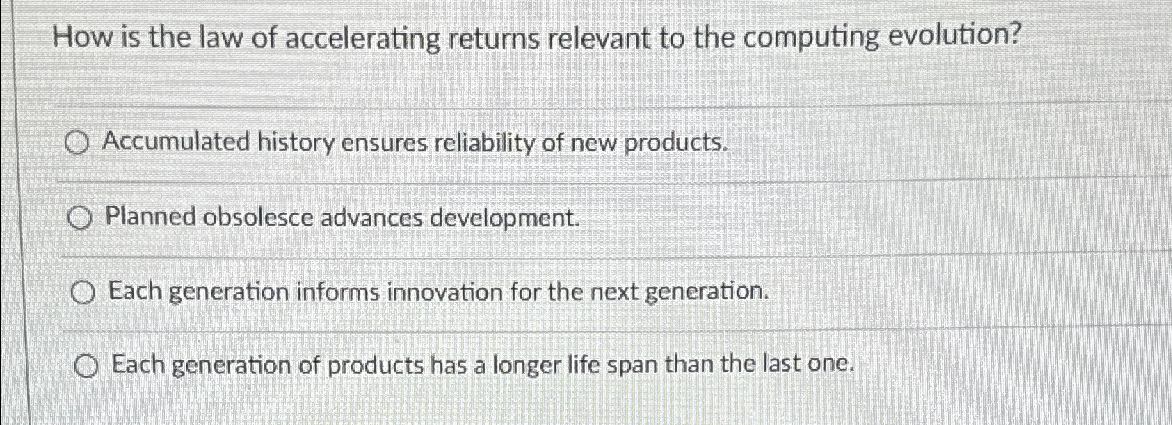 Solved How is the law of accelerating returns relevant to | Chegg.com