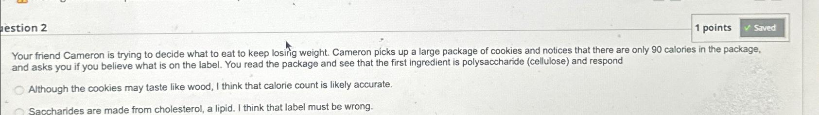 Solved Iestion 21 ﻿pointsYour friend Cameron is trying to | Chegg.com