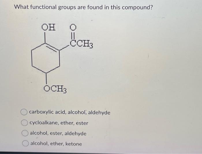 Solved What functional groups are found in this compound? OH | Chegg.com