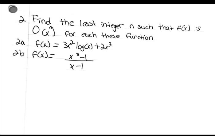 Solved 2a 2 Find the least integer n such that f(x) is OG) | Chegg.com