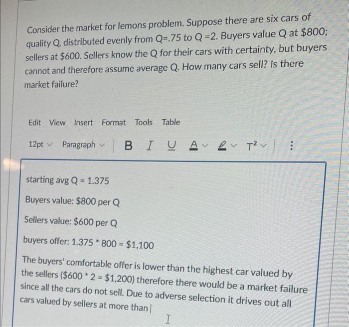 Solved Consider the market for lemons problem. Suppose there | Chegg.com