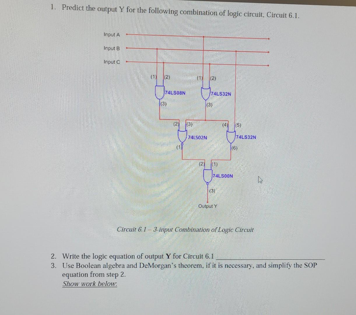 Solved 1. Predict the output Y for the following combination | Chegg.com Solved 1. Predict the output Y for the following combination | Chegg.com