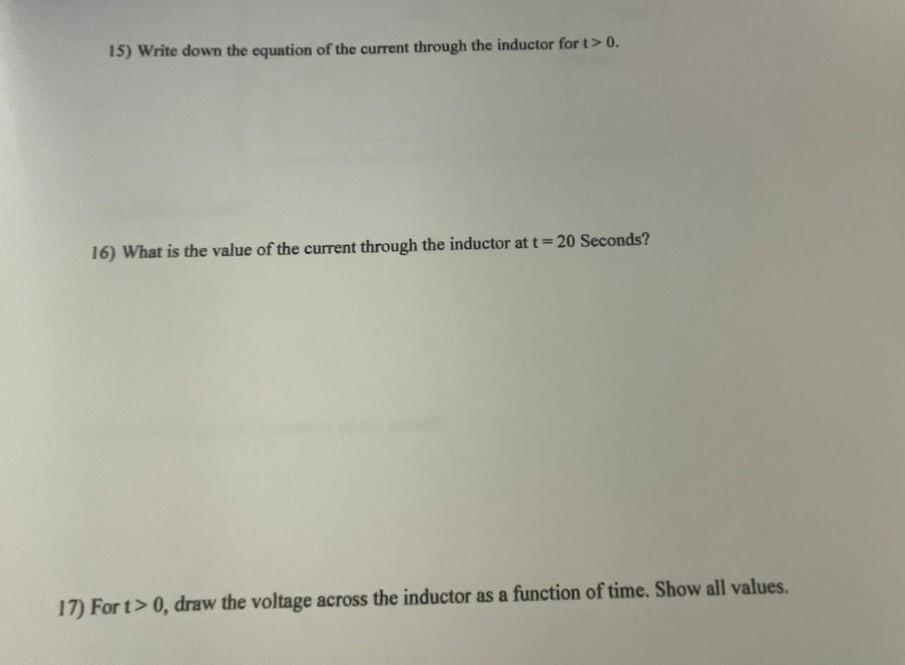 Solved For the following circuit assume that the inductor is | Chegg.com