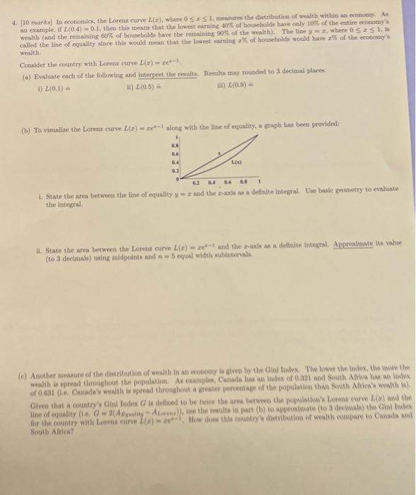 Solved 4. [10 marks] In economics, the Lorenz curve L(x), | Chegg.com
