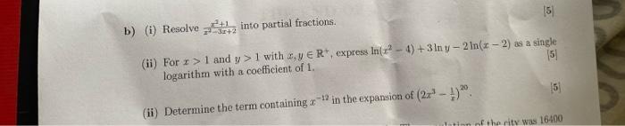 Solved b) (i) Resolve x2−3x+2x2+1 into partial fractions. | Chegg.com