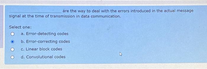 Solved are the way to deal with the errors introduced in the | Chegg.com