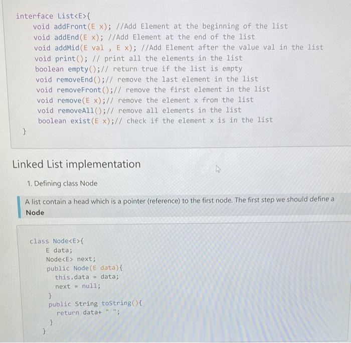 Solved interface List ∠E\{ void addFront (E×); //Add Element | Chegg.com