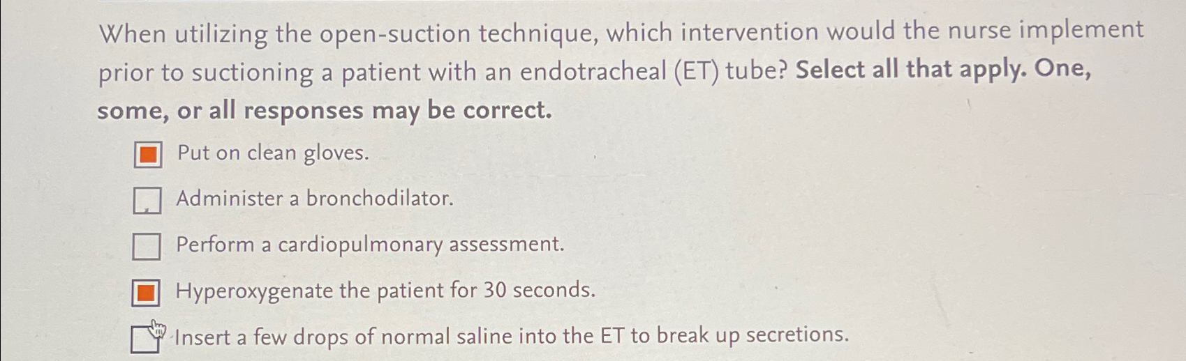 Solved When utilizing the open-suction technique, which | Chegg.com