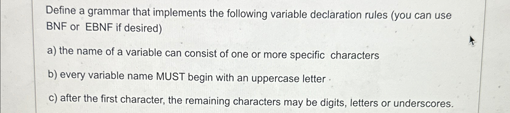 Solved Define a grammar that implements the following | Chegg.com