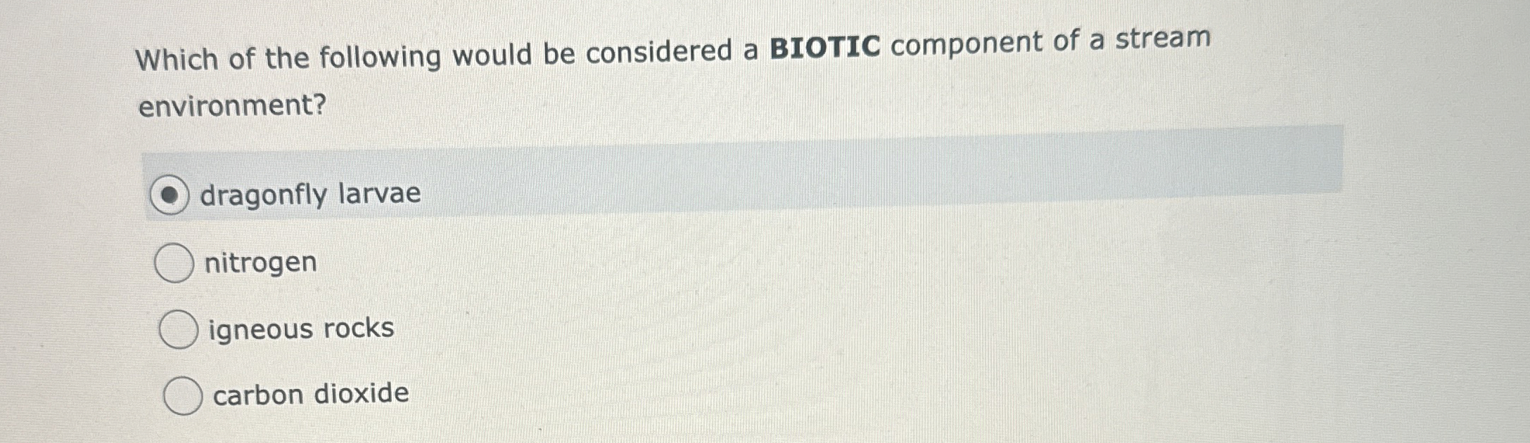 Solved Which of the following would be considered a BIOTIC | Chegg.com