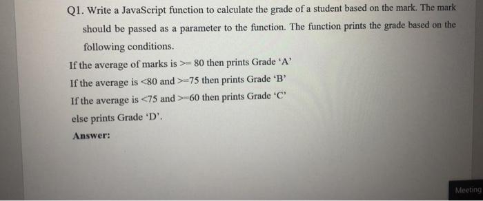 Solved Q1. Write a JavaScript function to calculate the | Chegg.com