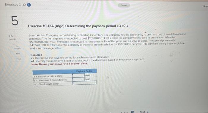 Solved Exercise 10-12A (Algo) Determining the payback period | Chegg.com