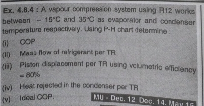 Solved A vapour compression system using R12 ﻿works between | Chegg.com