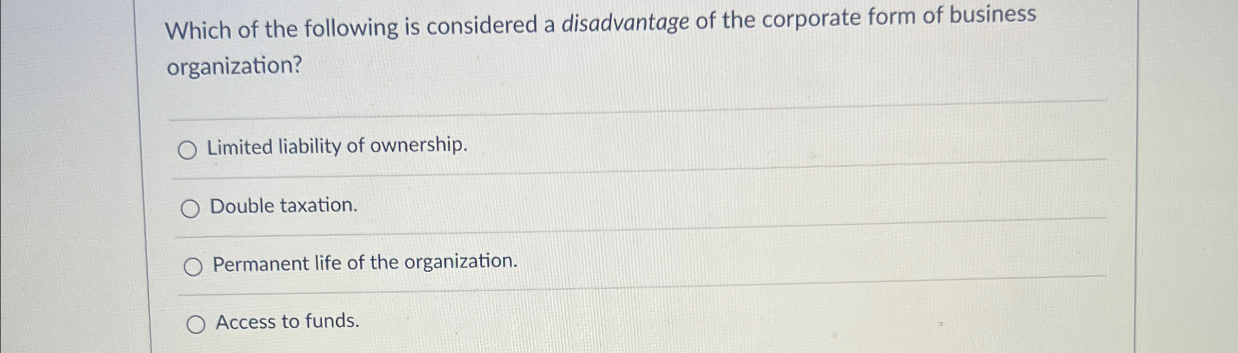 Solved Which of the following is considered a disadvantage | Chegg.com