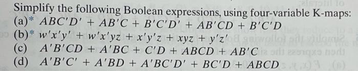 Solved Simplify the following Boolean expressions, using | Chegg.com