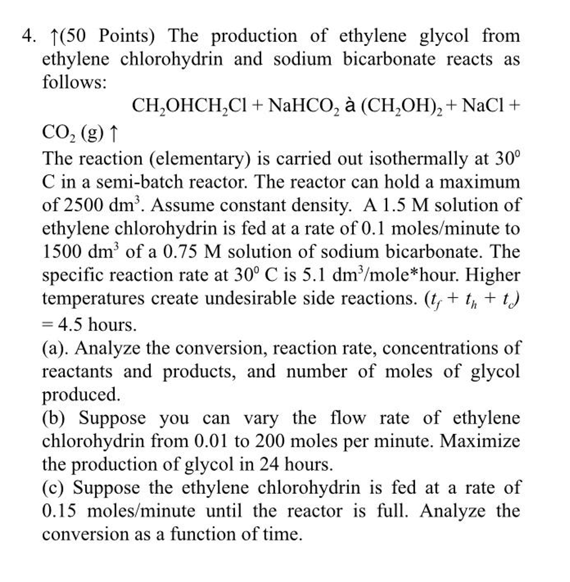 Solved Points) ﻿The production of ethylene glycol | Chegg.com
