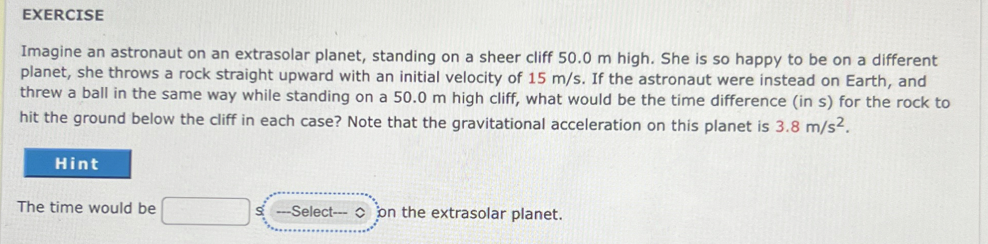 Solved EXERCISEImagine an astronaut on an extrasolar planet, | Chegg.com