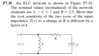 Solved P7.30 ﻿An RLC ﻿network is shown in Figure P7.30. ﻿The | Chegg.com