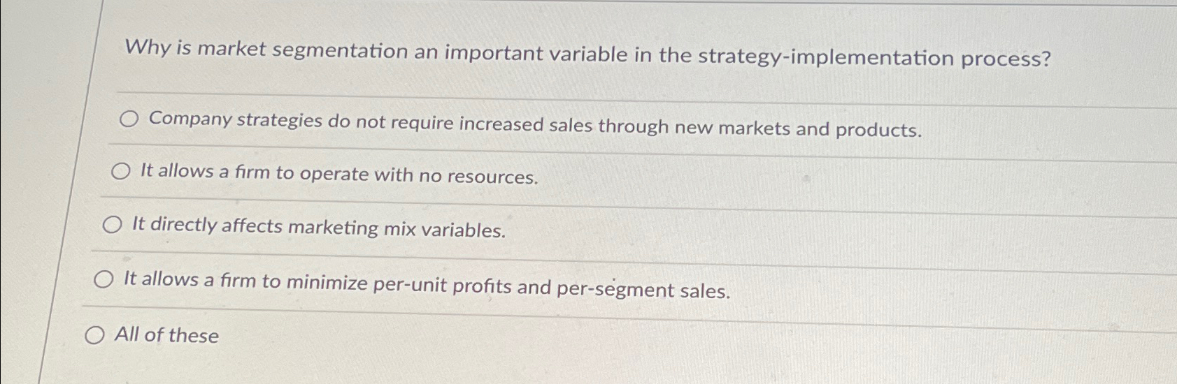 Solved Why is market segmentation an important variable in | Chegg.com