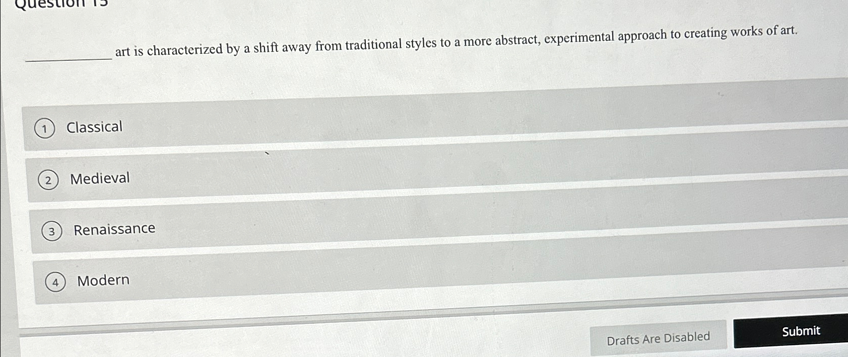 Solved art is characterized by a shift away from traditional | Chegg.com