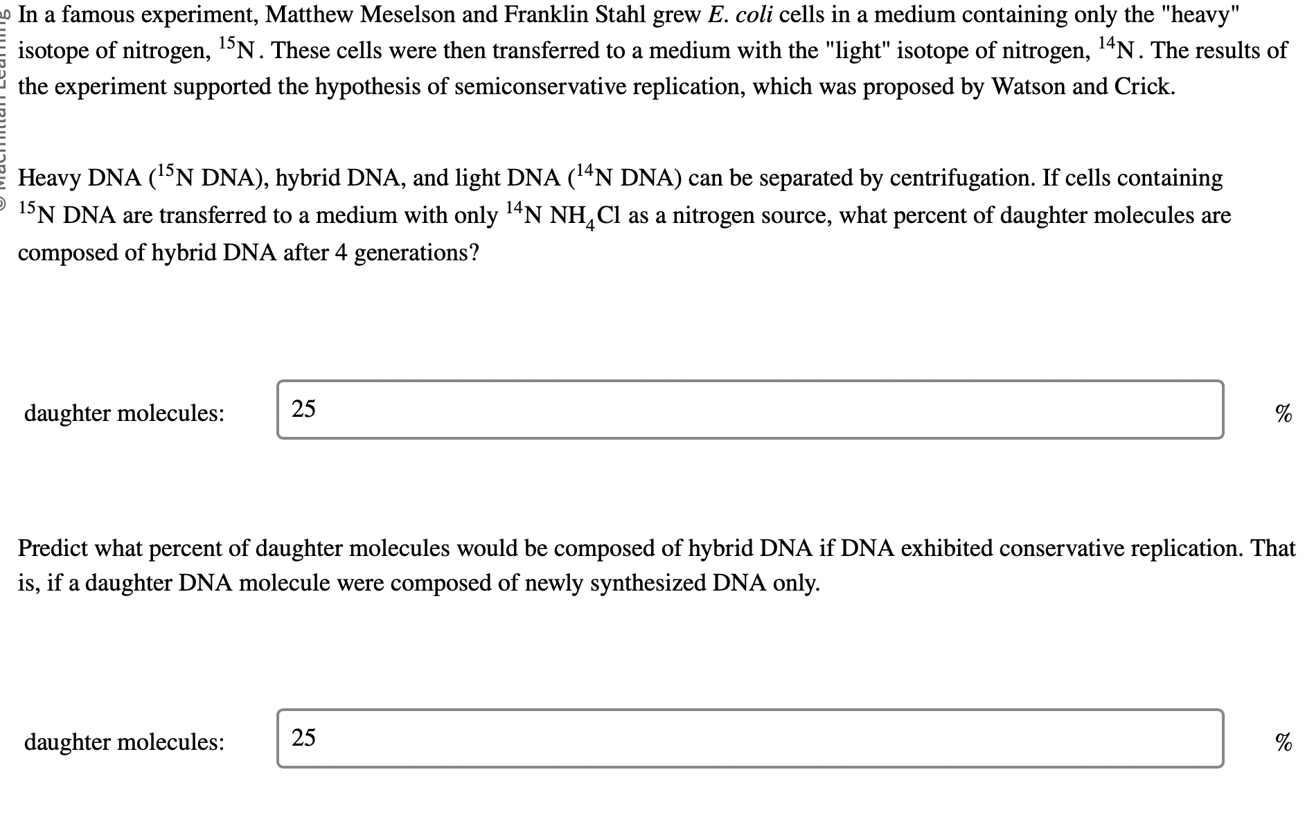 Solved In a famous experiment, Matthew Meselson and Franklin | Chegg.com