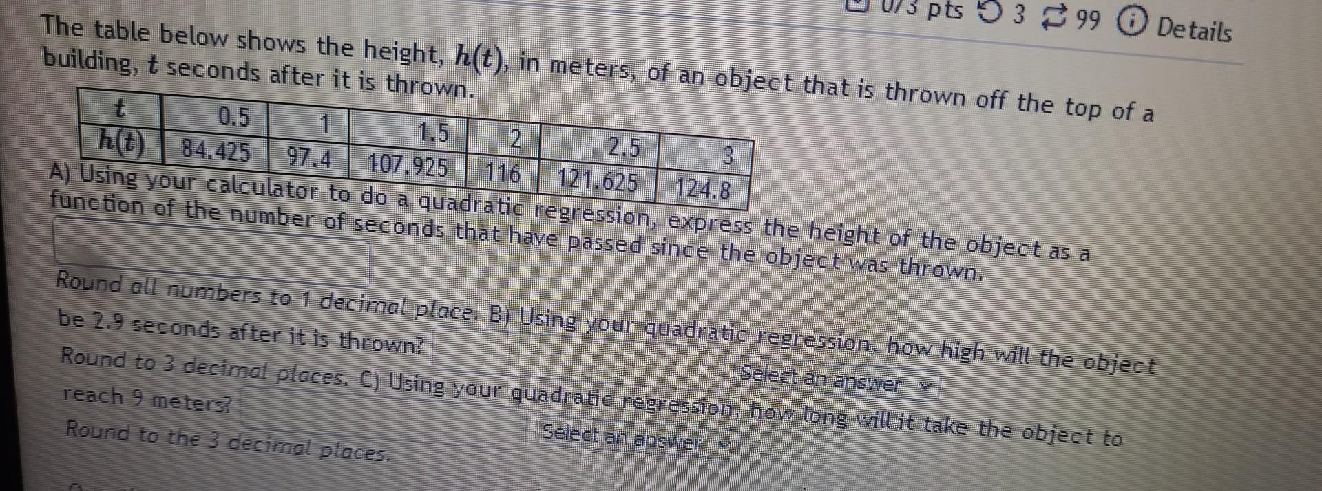 Solved The table below shows the height, h(t), in meters, of | Chegg.com