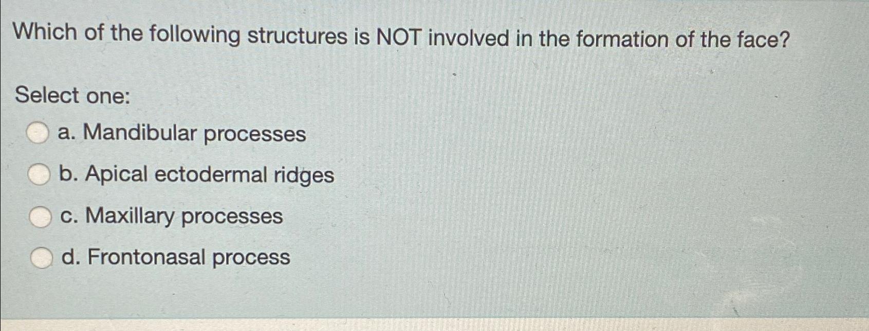 Solved Which of the following structures is NOT involved in | Chegg.com
