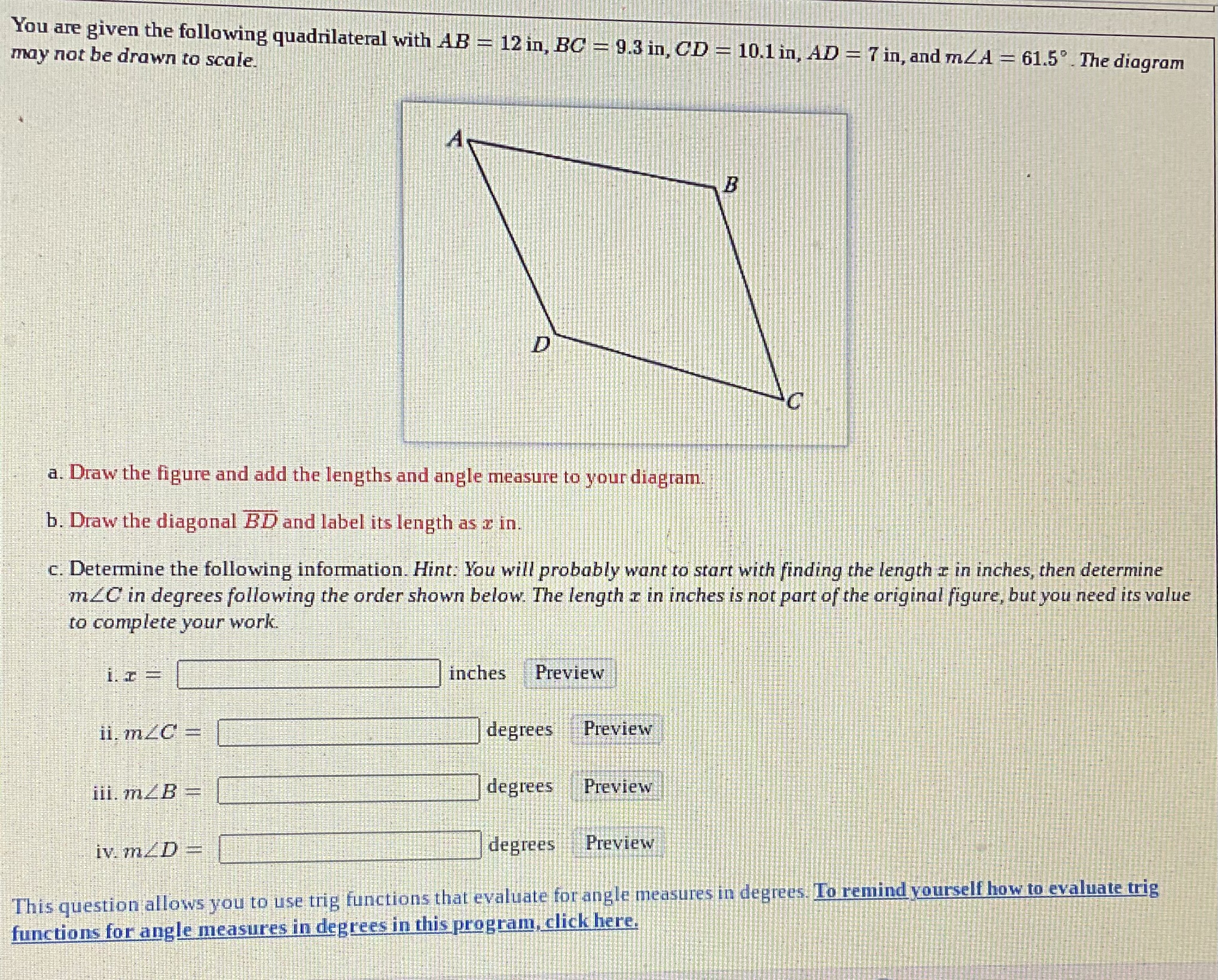 Solved You are given the following quadrilateral with | Chegg.com