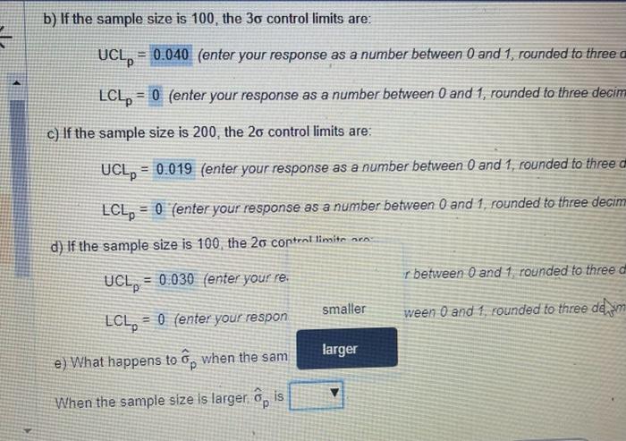 Solved b) If the sample size is 100 , the 30 control limits | Chegg.com
