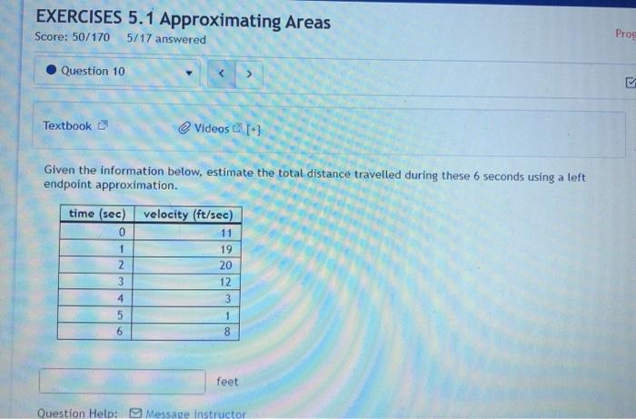 Solved EXERCISES 5.1 Approximating Areas Score: 50/170 5/17 | Chegg.com