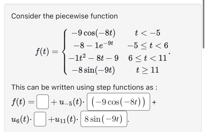Solved Consider the piecewise function | Chegg.com