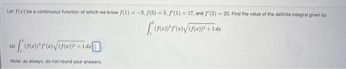 Solved Let f(z) be a continuous function of which we know | Chegg.com