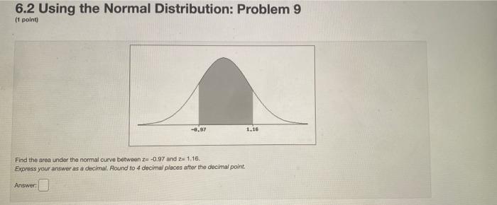 Solved 6.2 Using the Normal Distribution: Problem 9 (1 | Chegg.com