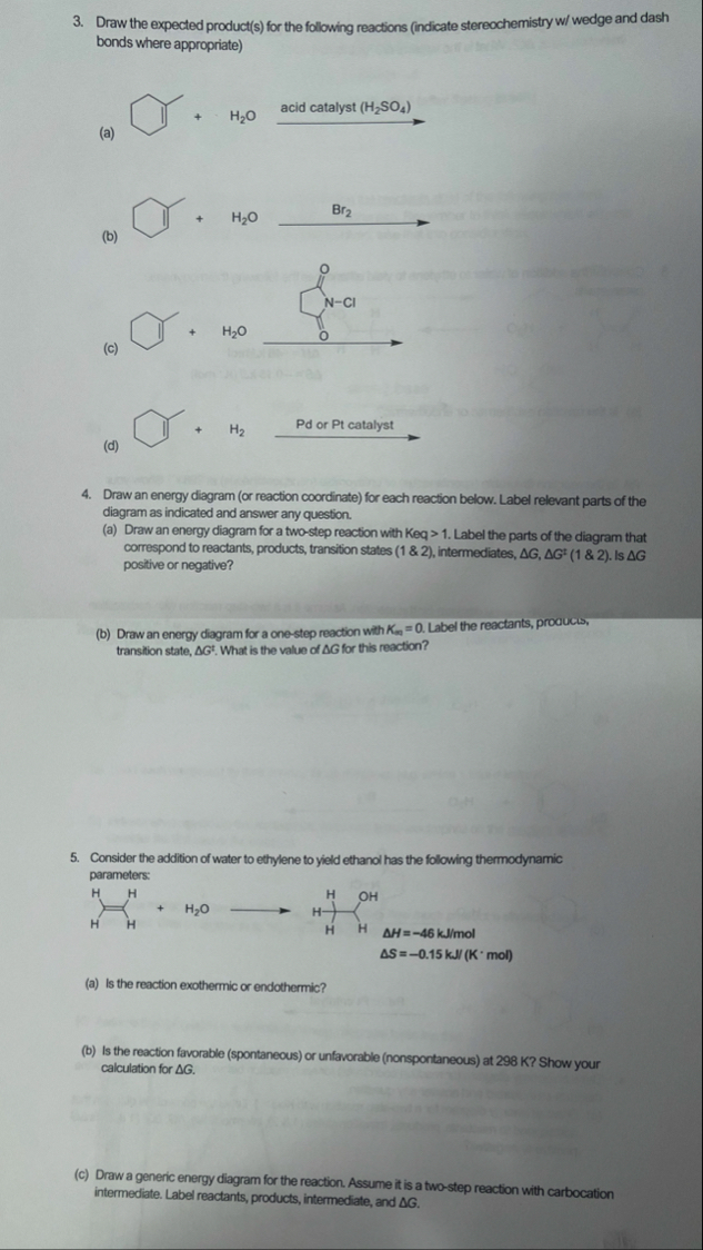 Solved Draw the expected product(s) ﻿for the following | Chegg.com