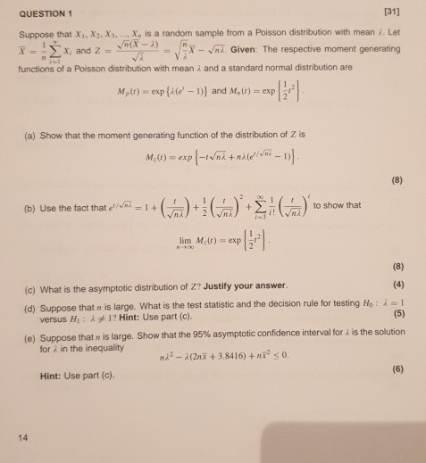 Solved QUESTION 1 [31] Suppose that X1, X2, X3. ..., X, is a | Chegg.com