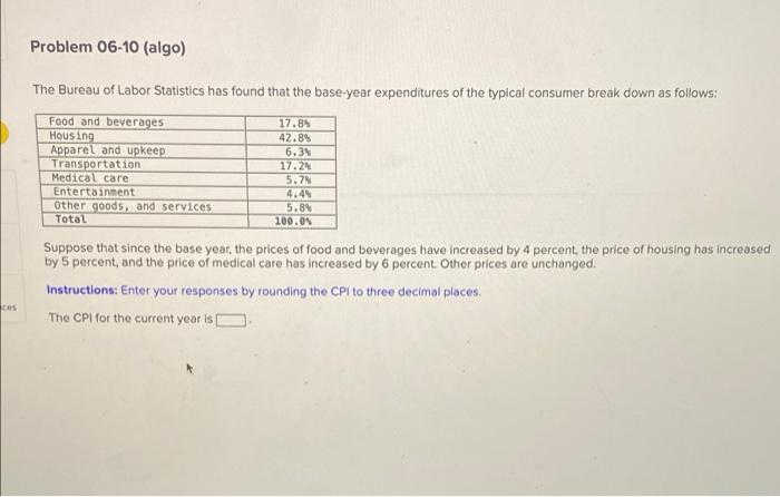 Solved Problem 06-10 (algo) The Bureau of Labor Statistics | Chegg.com