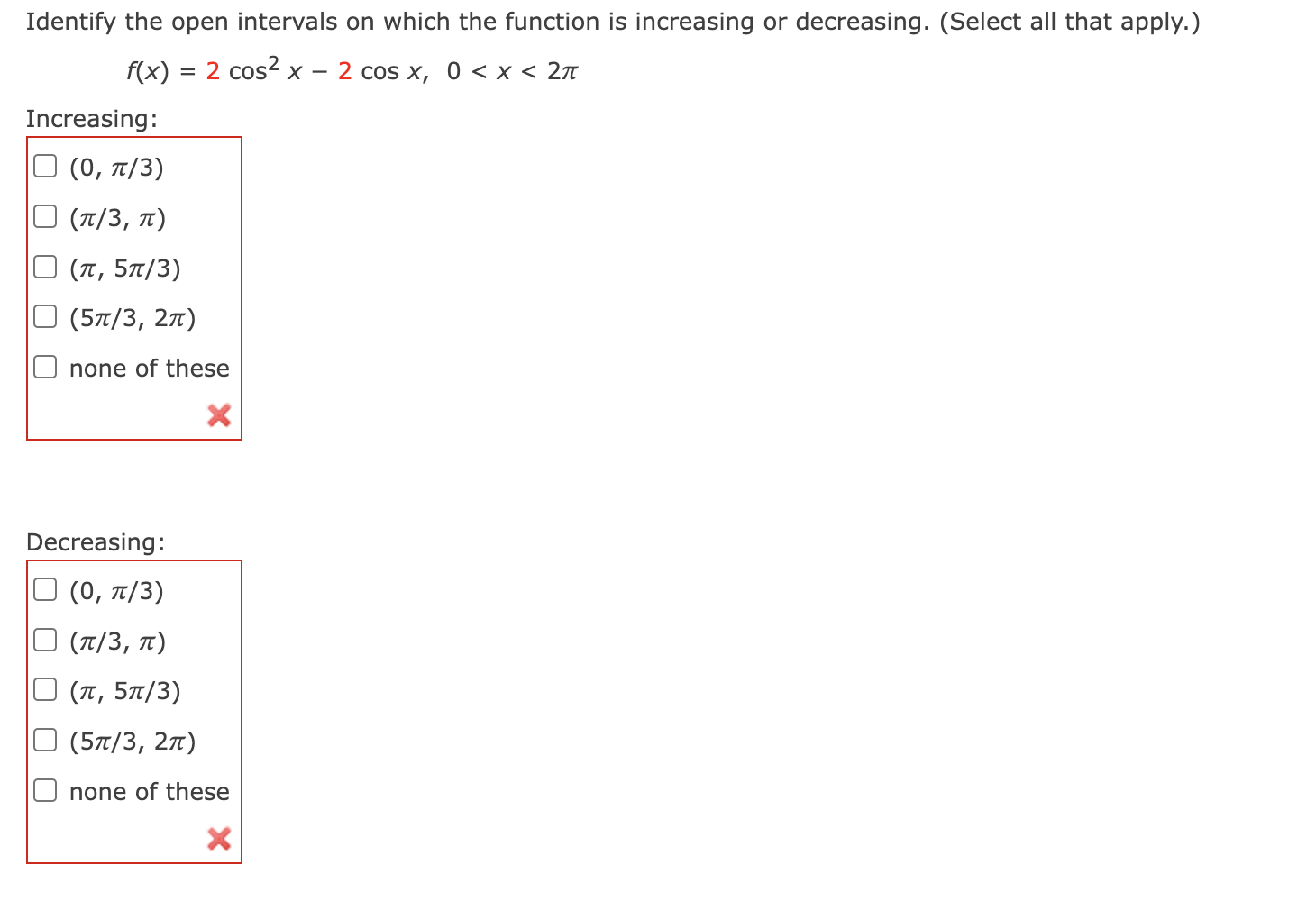 Solved Identify the open intervals on which the function is | Chegg.com