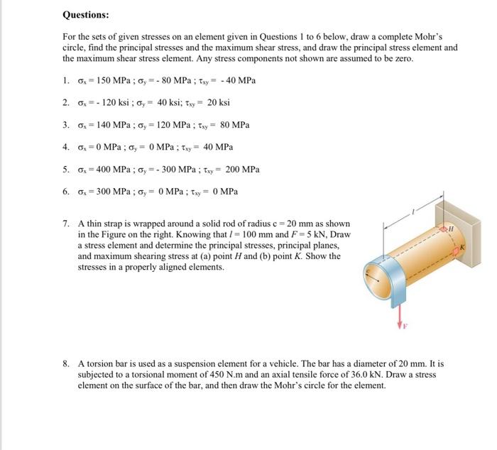 Solved For the sets of given stresses on an element given in | Chegg.com